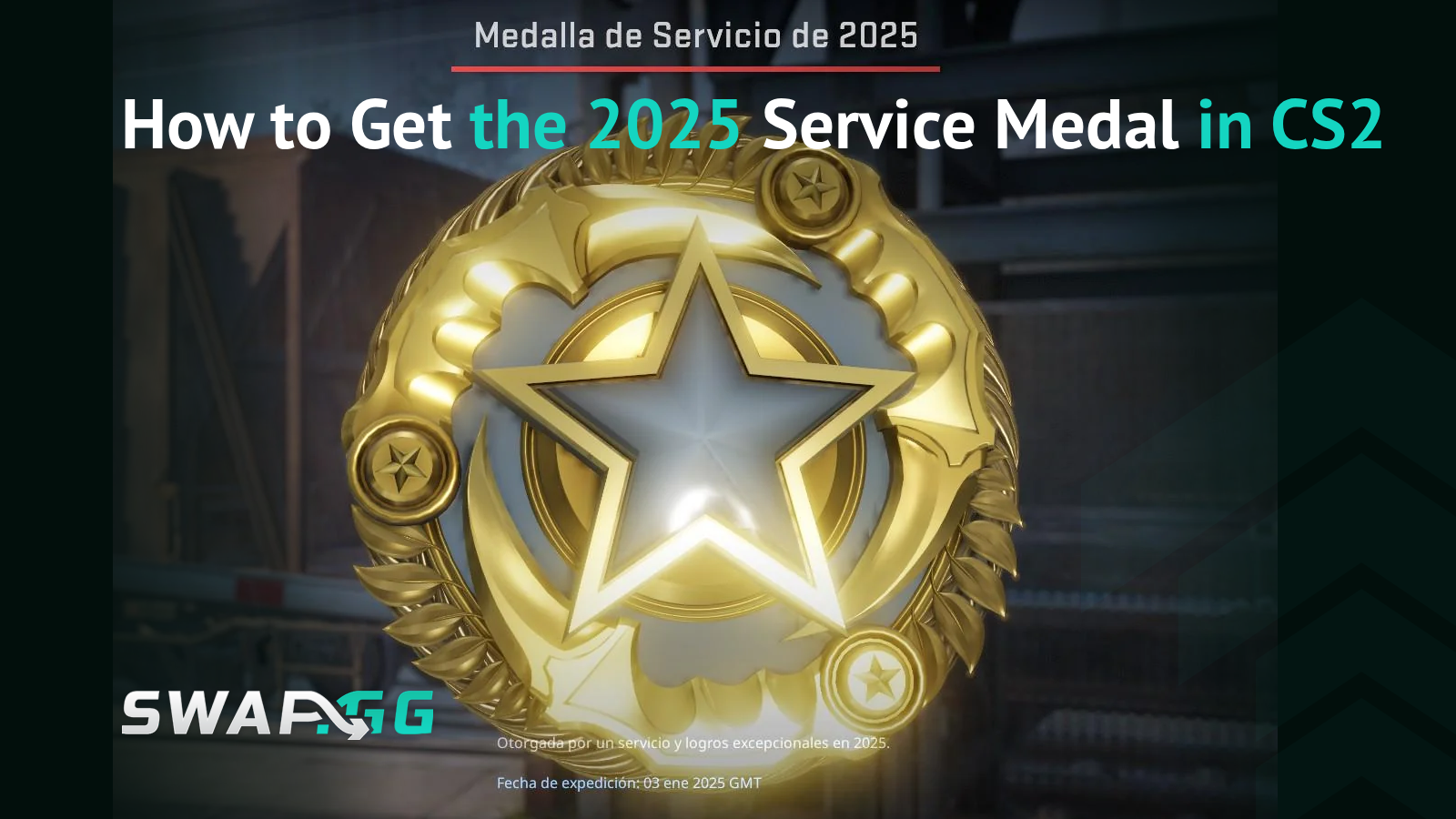 How to Get the 2025 Service Medal in CS2 | Swap.gg